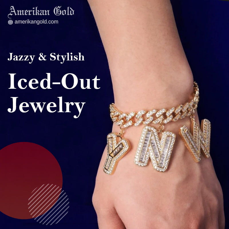 Tips to Jazz Up Your Personal Style with Iced Out Jewelry – Amerikan Gold